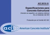 ACI 301S-10 Especificaciones para Concreto Estructural